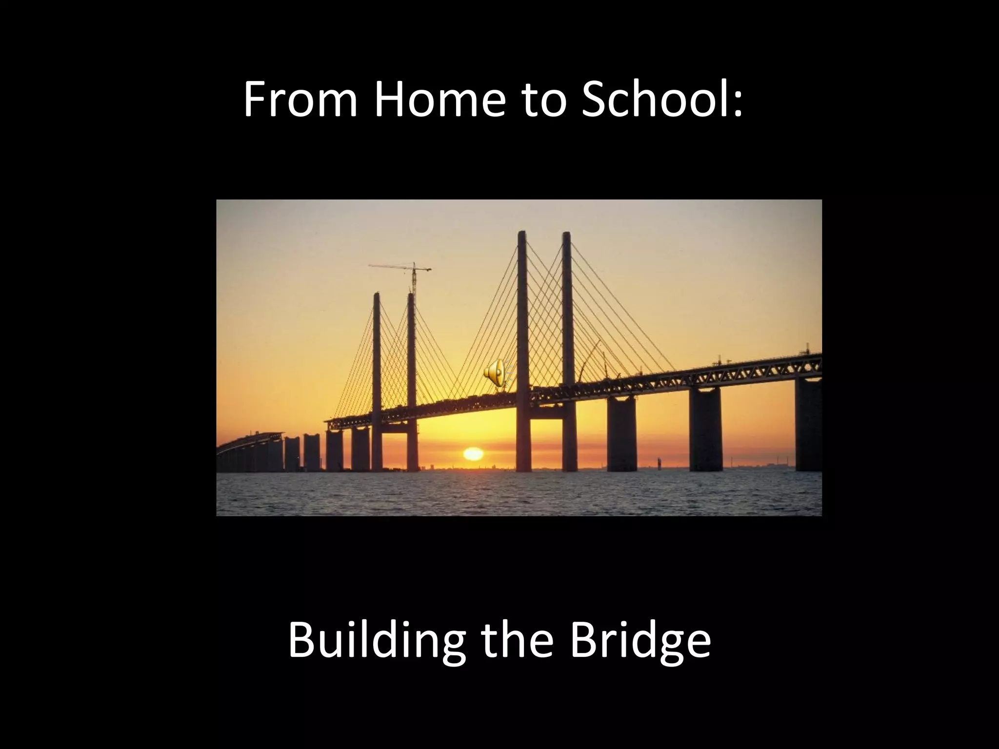 Building The Bridge | PPT