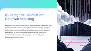 building-the-foundation-data-warehousing NEW.pptx