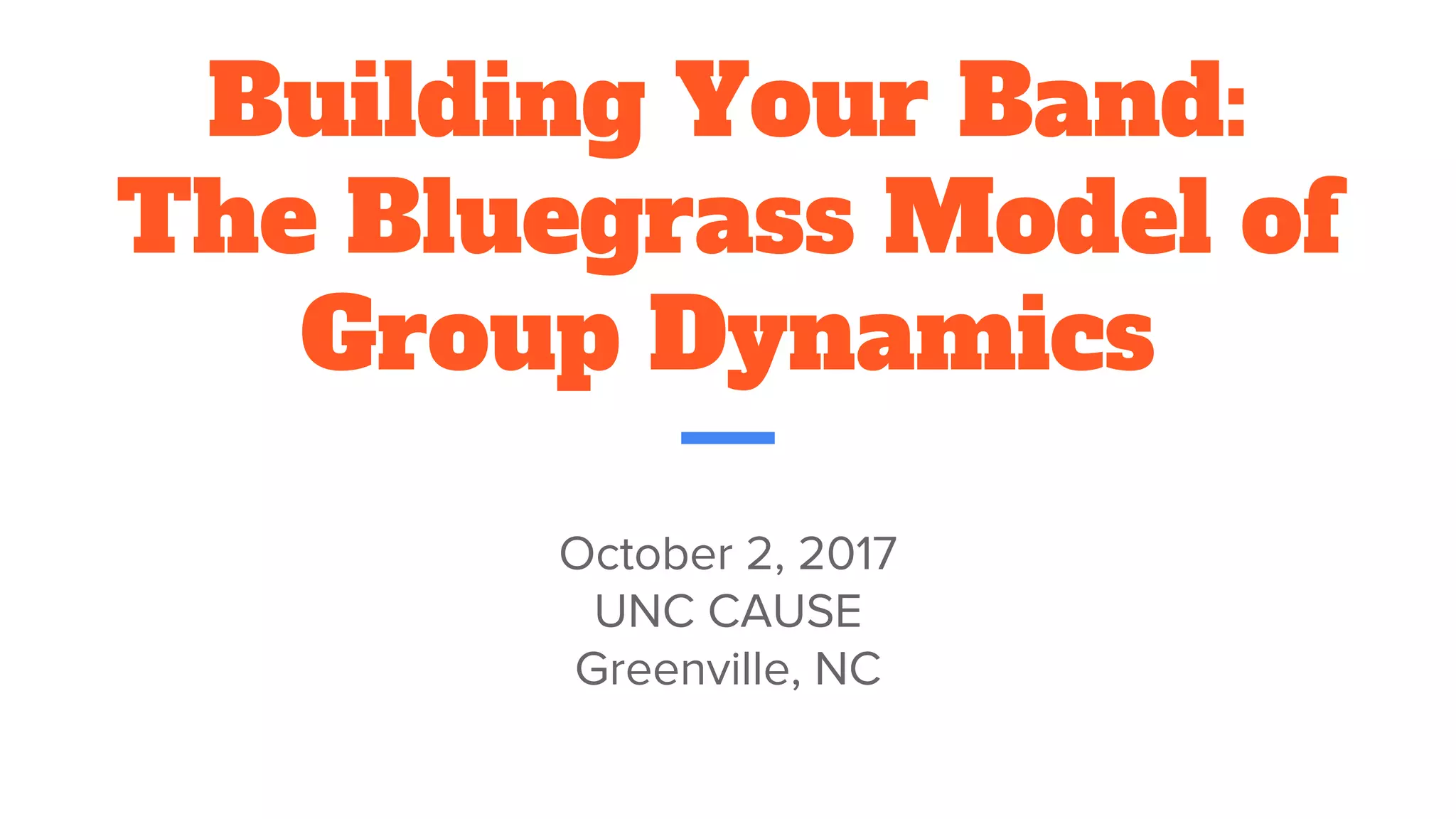 Building Your Band - The Bluegrass Model of Group Dynamics | PDF ...