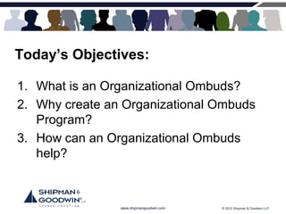 Building A Better Workplace through the Organizational Ombuds | PPT
