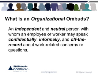 Building A Better Workplace through the Organizational Ombuds | PPT ...