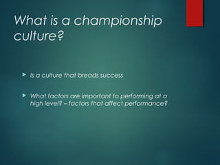 Building a championship culture | PPT