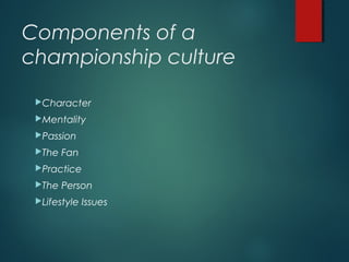Building a championship culture | PPT