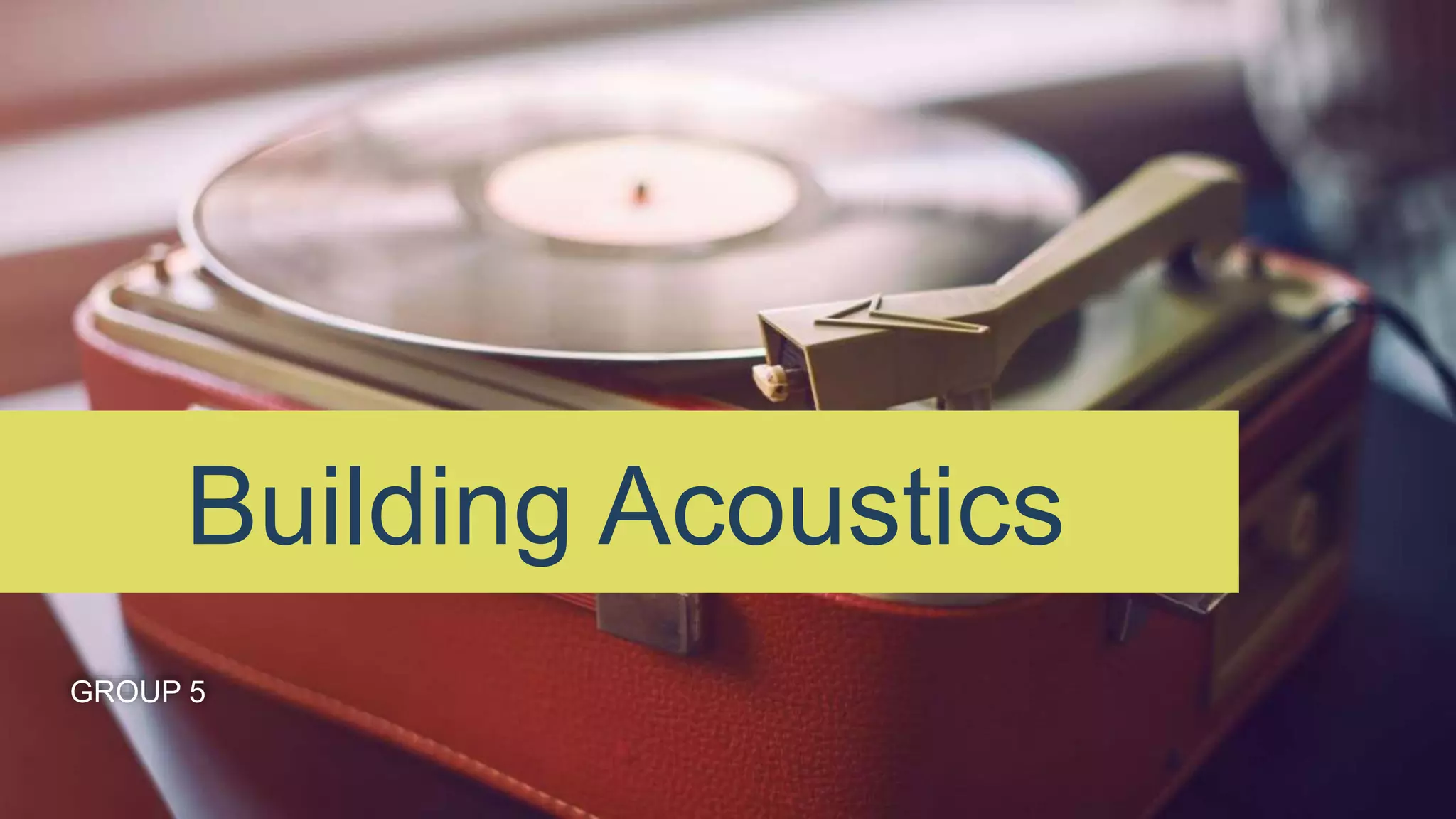 Building Acoustics 2.pptx