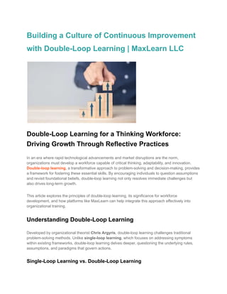 Building a Culture of Continuous Improvement with Double-Loop Learning _ MaxLearn LLC.pdf