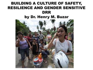 Building a culture of safety, resilience and | PPTX