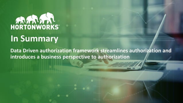 Building A Data Driven Authorization Framework Ppt