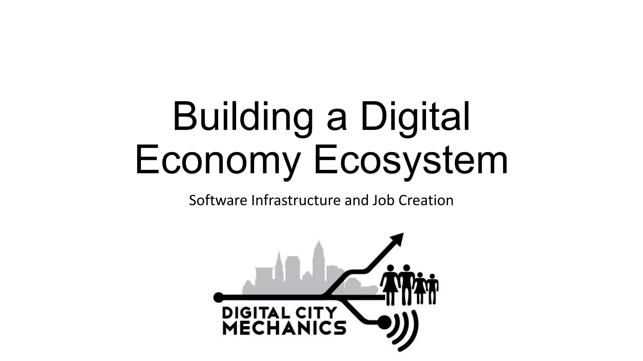 Building a digital economy ecosystem | PPT