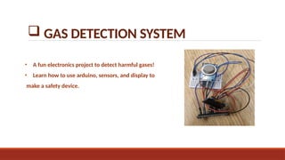 Building A Gas Detection System With Arduino Nano[1].pptx