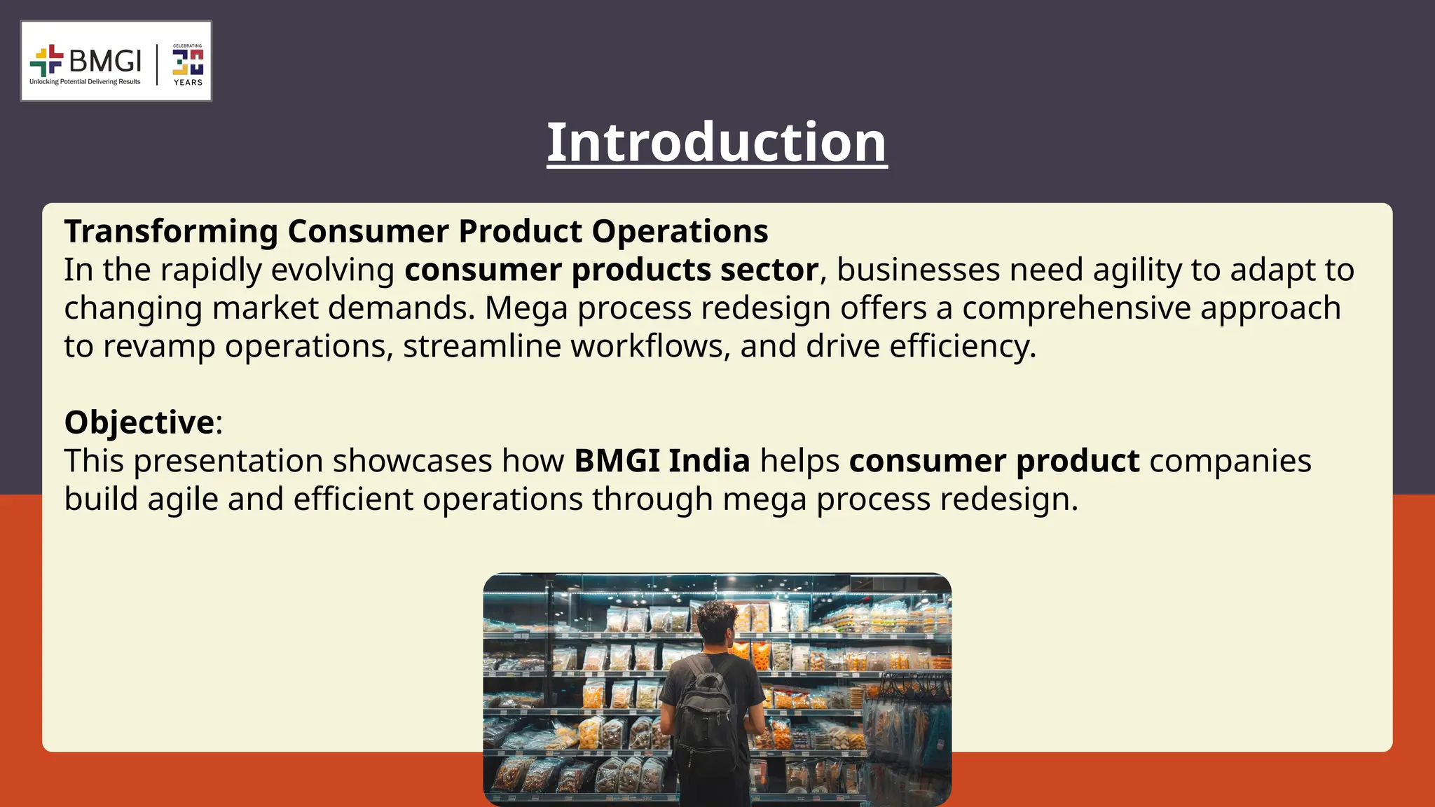 Building Agile Consumer Product Operations with Mega Process Redesign.pptx
