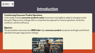 Building Agile Consumer Product Operations with Mega Process Redesign.pdf