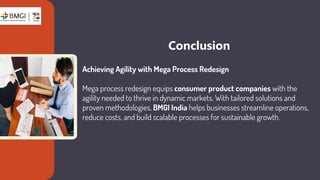 Building Agile Consumer Product Operations with Mega Process Redesign.pdf