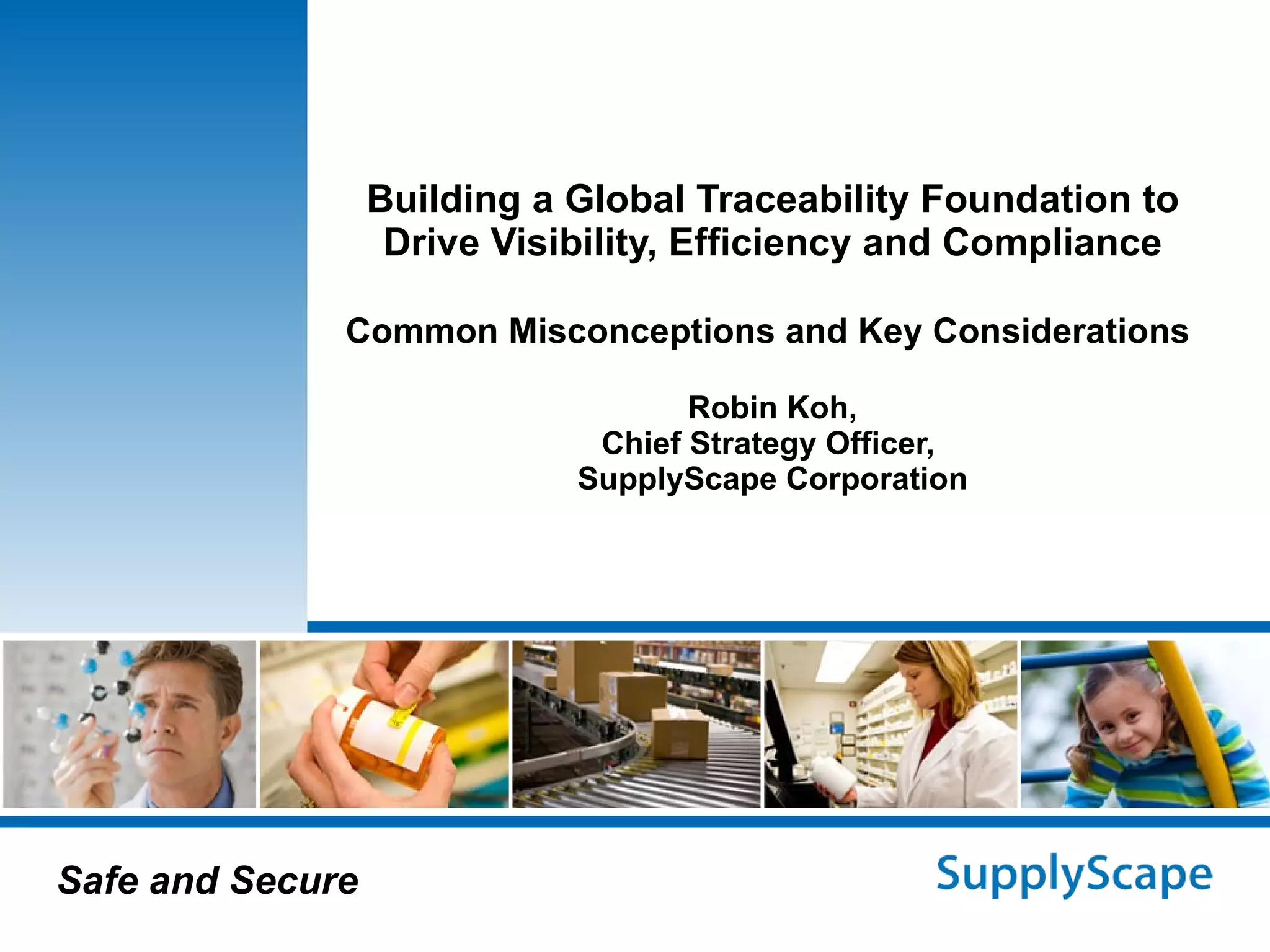 Building A Global Pharmaceutical Traceability Foundation | PPS
