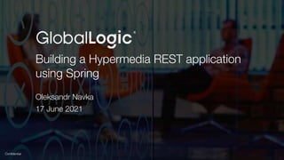 Java TechTalk "Building a Hypermedia REST application using Spring" | PPT