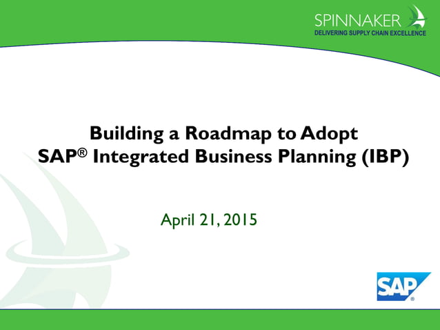 Building a Roadmap to Adopt SAP Integrated Business Planning (IBP) | PDF