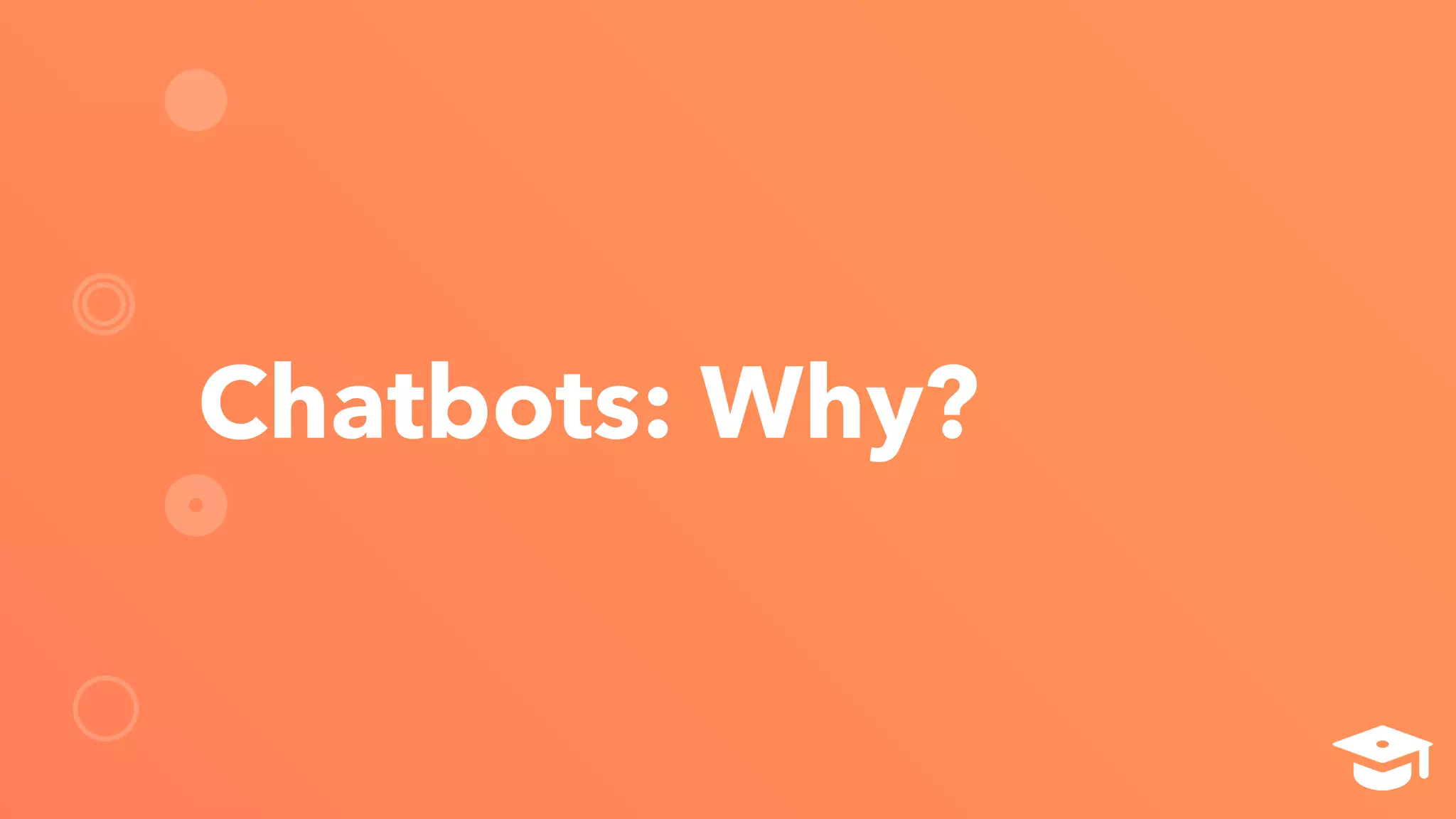 Building A Lead Generating Chatbot | PPT