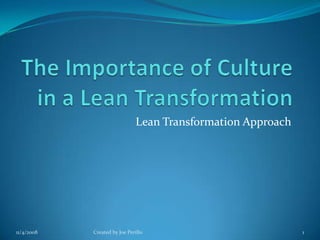Building A Lean Culture by Joe Perillo | PPTX