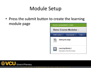 Building a learning module | PPTX | Computing | Technology & Computing