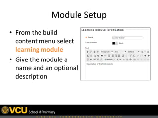 Building a learning module | PPTX | Computing | Technology & Computing