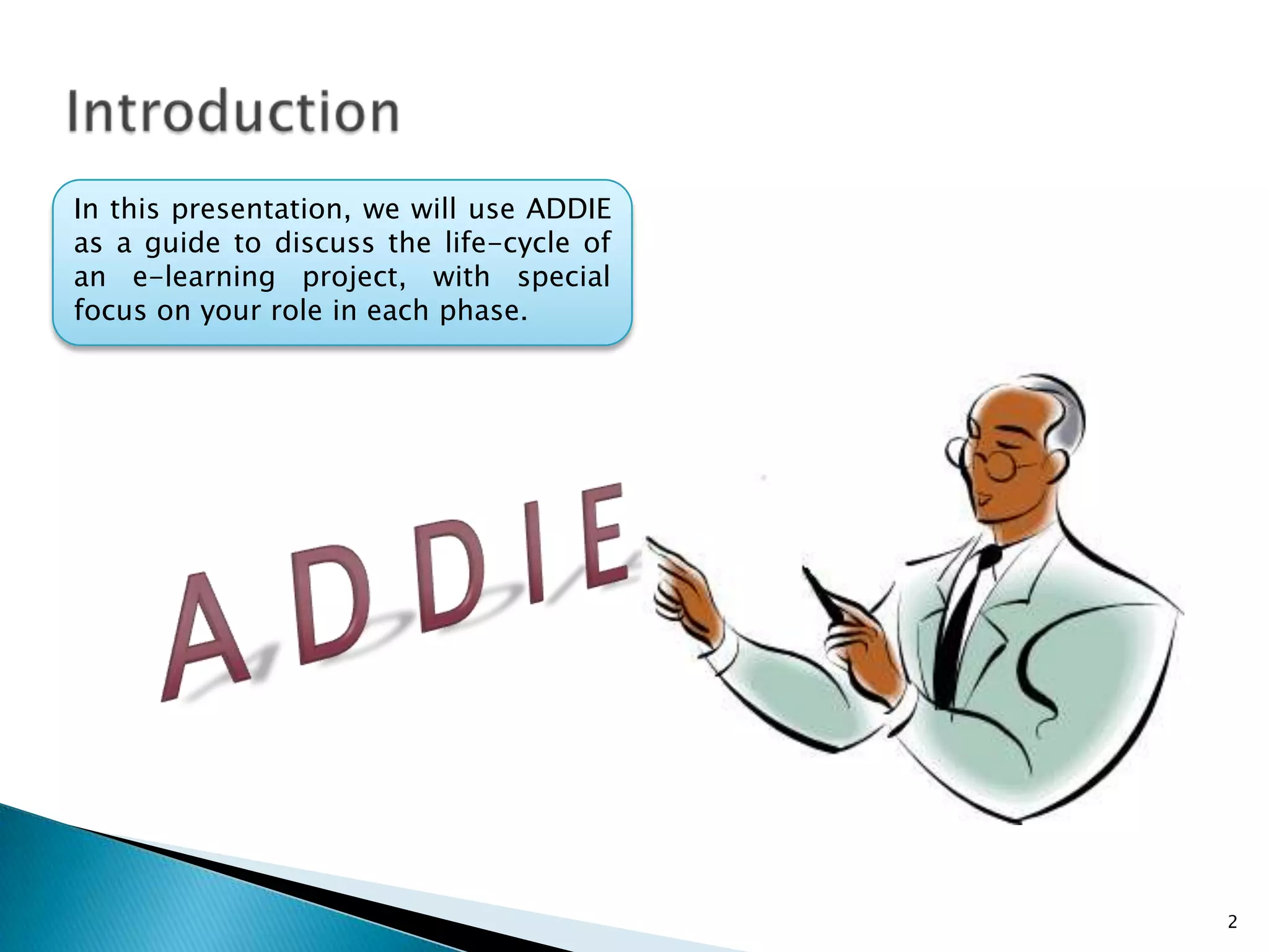 ADDIE- An Instructional Systems Design Model | PPTX