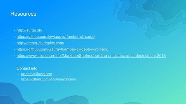 Building Ambitious Apps Deployment 2018 Ppt