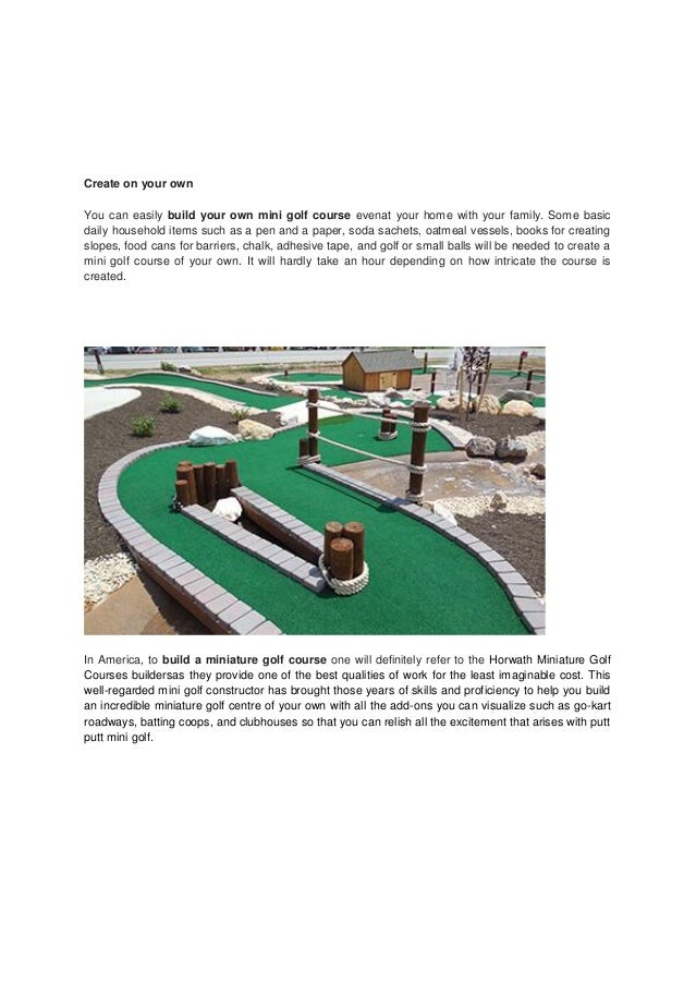 build mini golf course