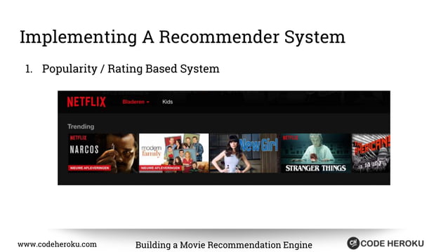 Building a movie recommendation engine in Python using Scikit-Learn - Code Heroku | PPTX