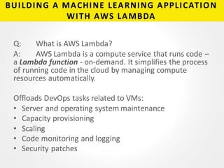 Building a Machine Learning App with AWS Lambda | PPT
