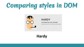 Building an automated css testing workflow | PPT