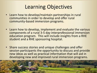 Building and evaluating a community-based, immersion rural health ...