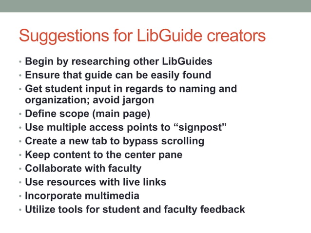Building and evaluating LibGuides | PPT
