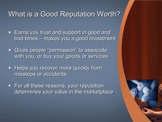 Building And Managing A Good Reputation | PPT