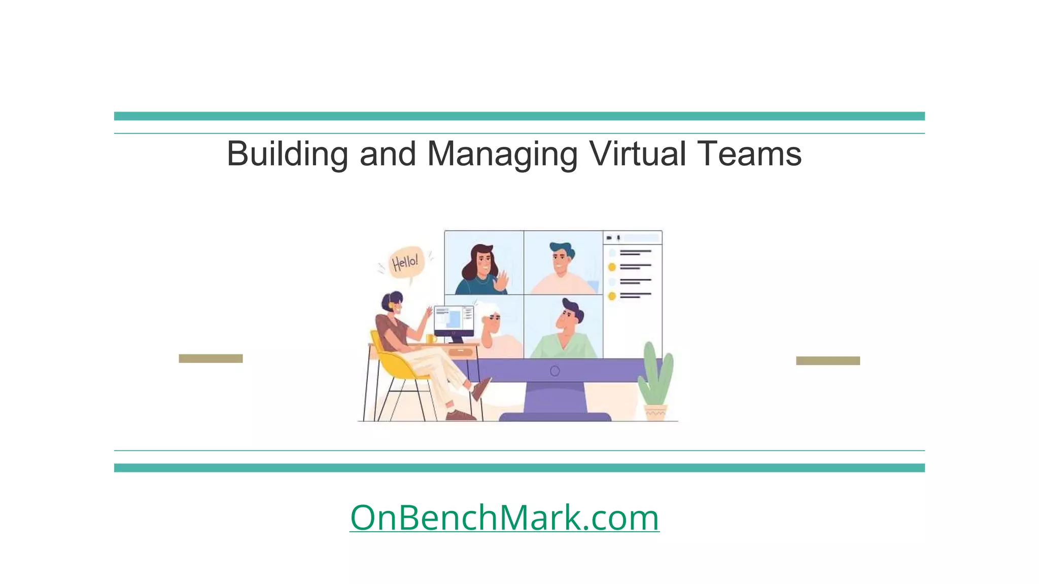Building and Managing Virtual Teams | PPT