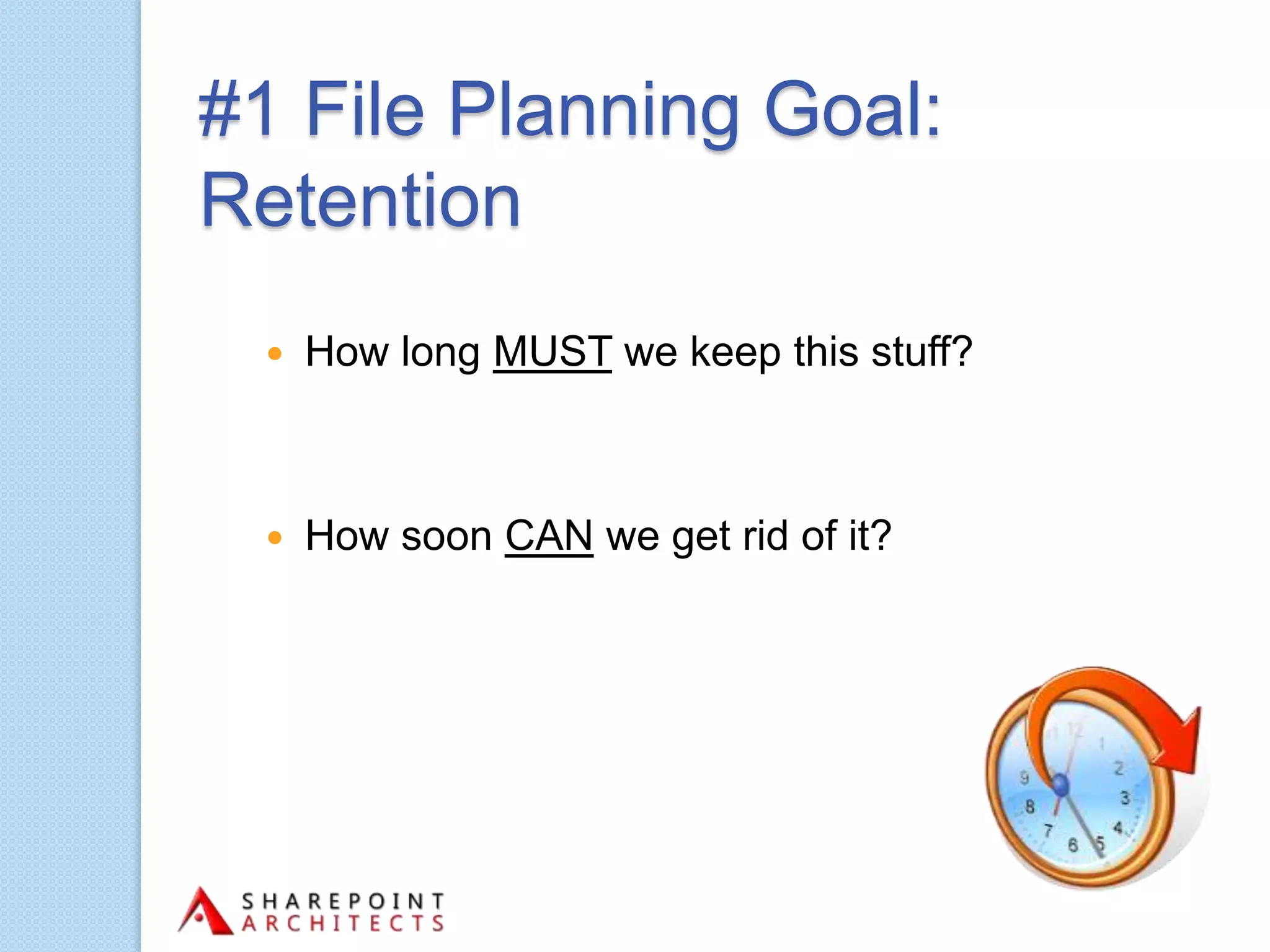 Building and Using SharePoint-Friendly File Plans | PPTX