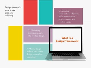 Building an Effective Design Framework | PPTX