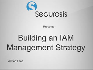 Building an Effective Identity Management Strategy | PPT