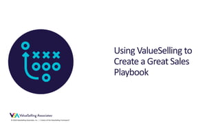 Building an Effective Playbook with the ValueSelling Framework® | PDF
