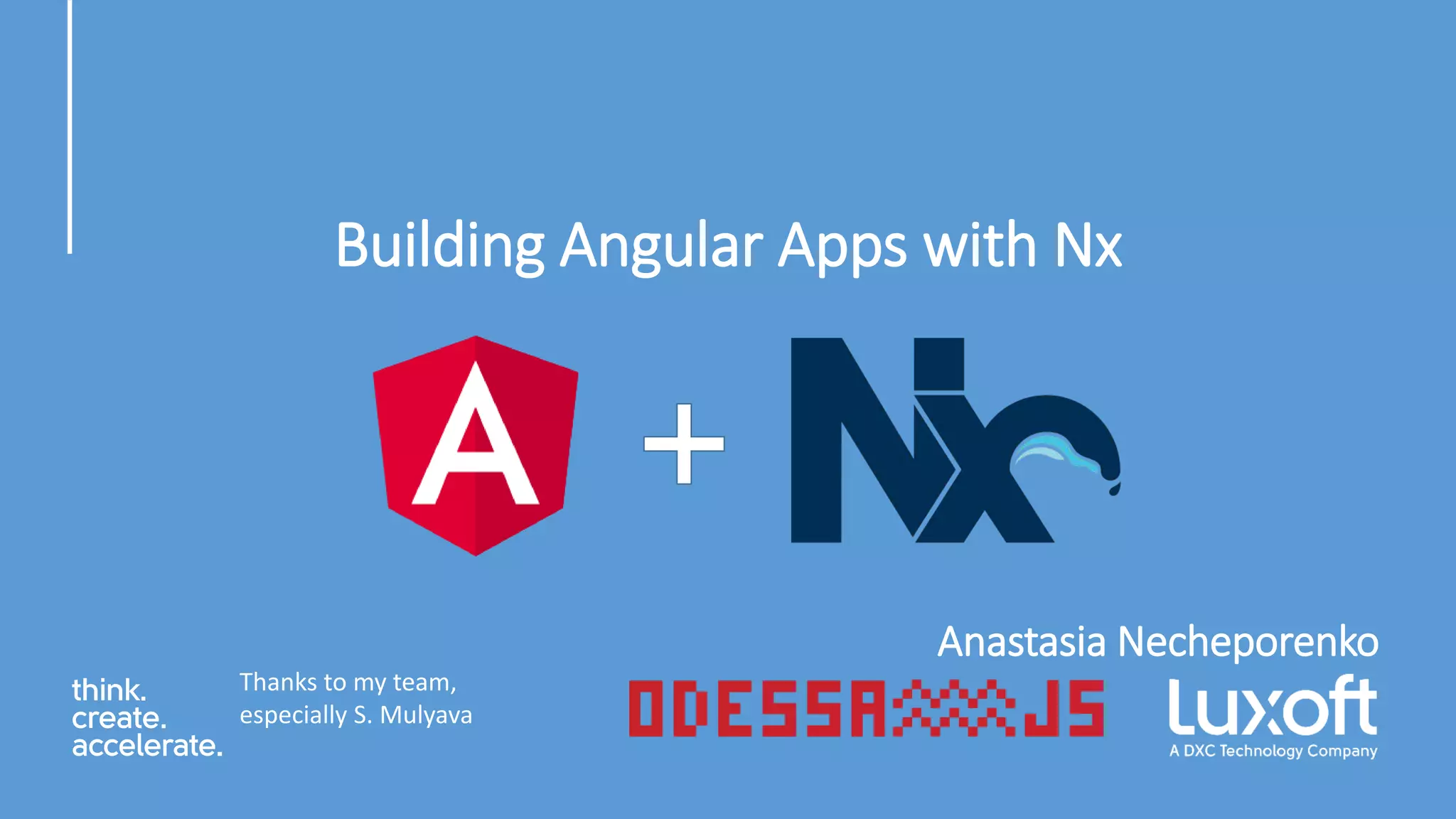 'BUILDING ANGULAR APPS WITH NX' by Anastasia Necheporenko | PPT