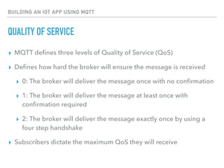 Building an IOT app using MQTT | PPT