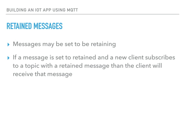 Building an IOT app using MQTT | PPT