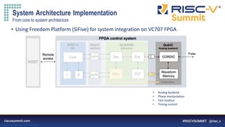 Building an open control stack for quantum computers using RISC-V ...