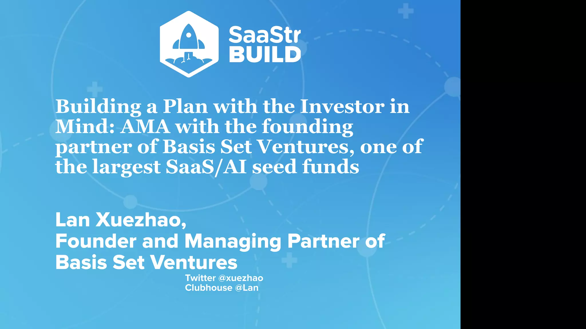 Building a Plan with the Investor in Mind: AMA with Basis Set Ventures ...