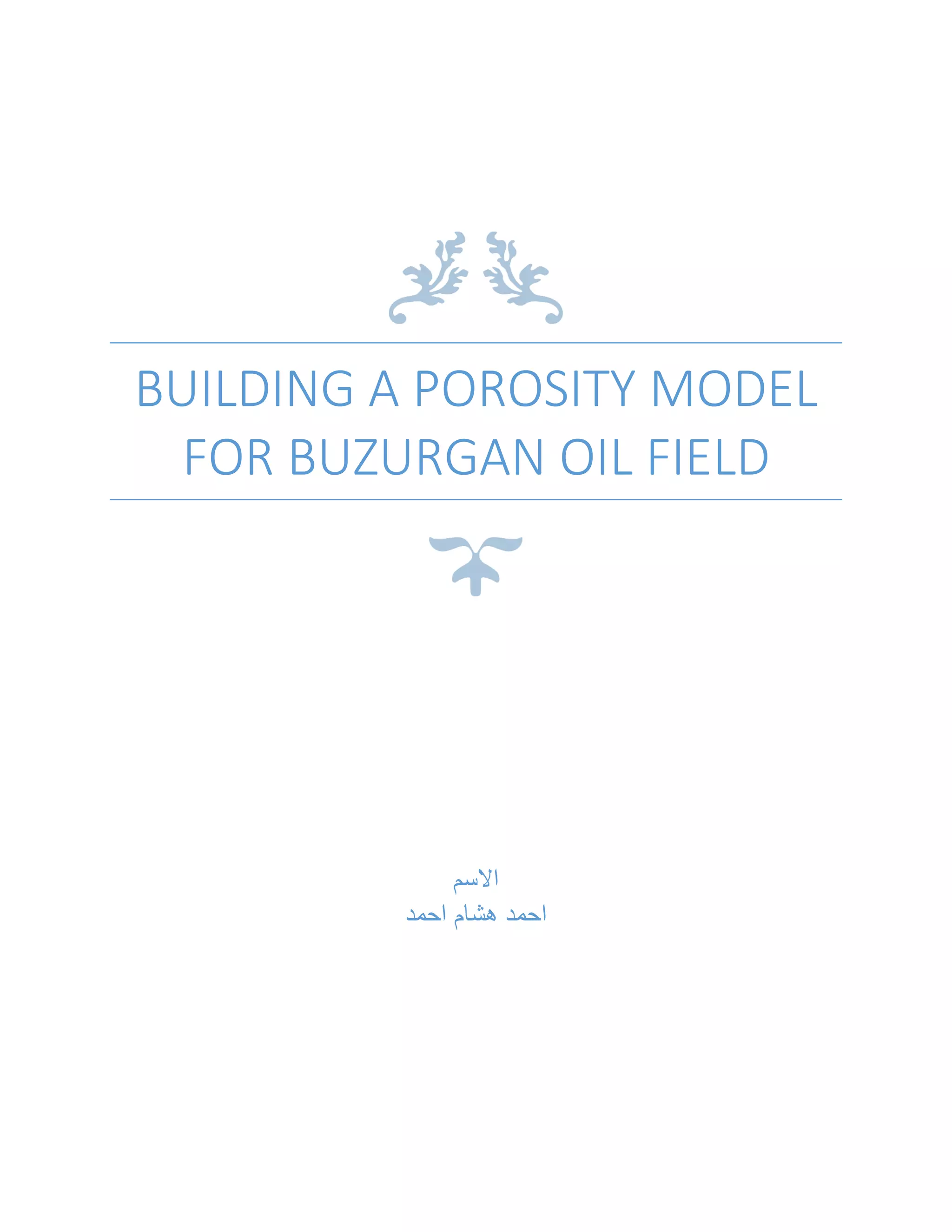 Building a Porosity Model for Buzurgan Oil Field | PDF