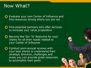 Building A Powerful Center of Influence | PPT