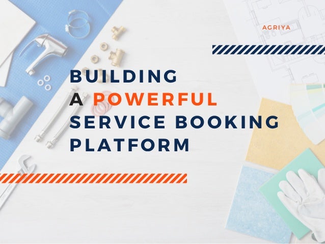Building a Powerful On-demand Service Booking Platform | PPT
