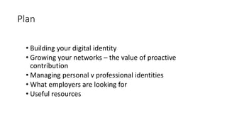 Building a professional digital identity | PPT