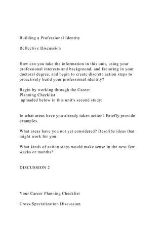 Building a Professional IdentityReflective DiscussionH.docx