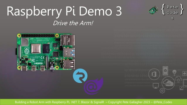 Building a Raspberry Pi Robot with Dot NET 7, Blazor and SignalR - Slides Only.pptx | Robotics ...