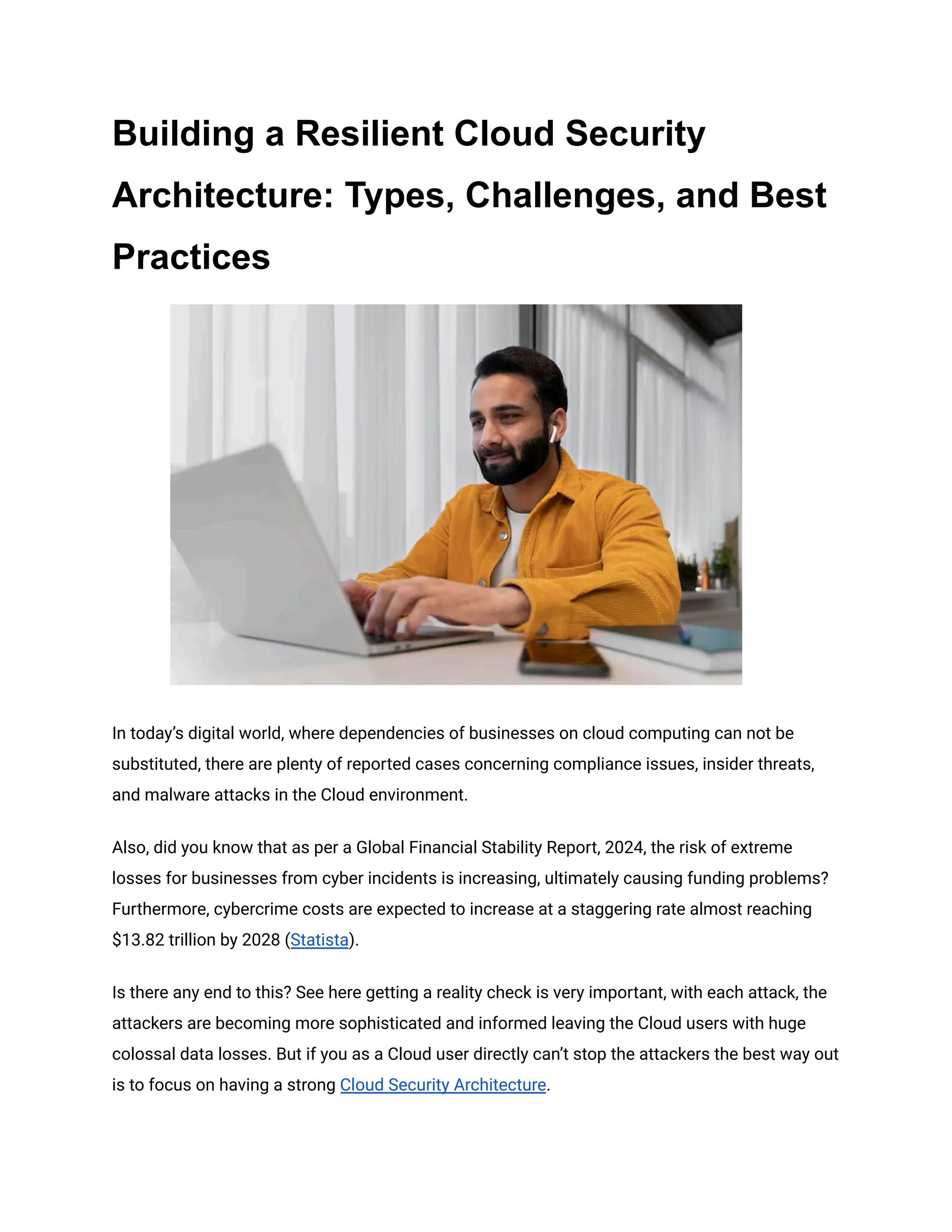 Building a Resilient Cloud Security Architecture: Types, Challenges, and Best Practices | PDF