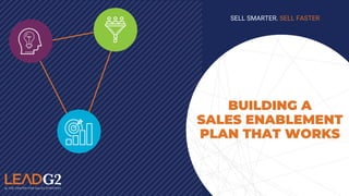 Building a Sales Enablement Plan That Works | PDF